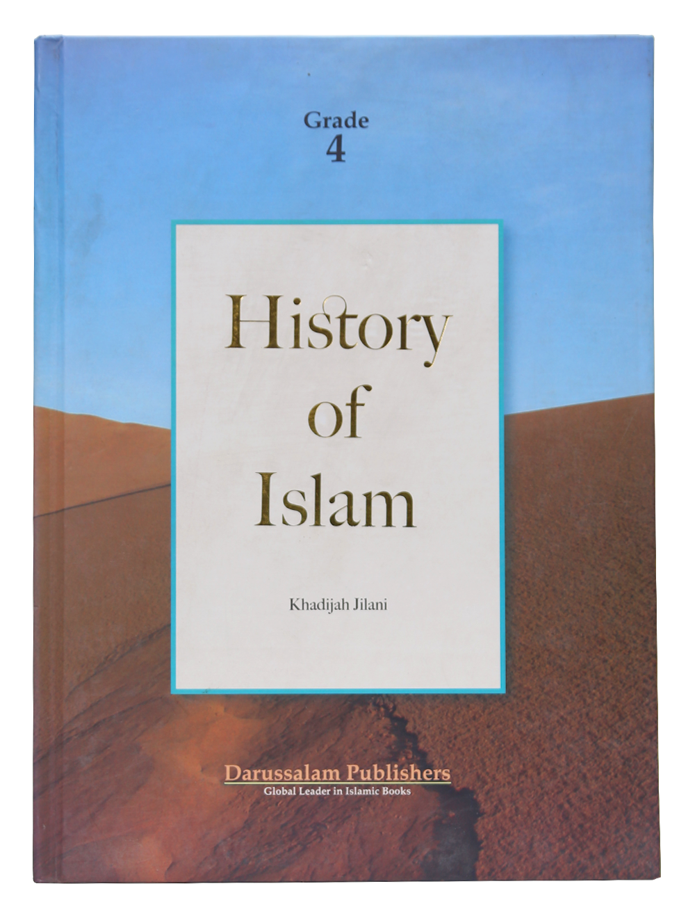 HISTORY OF ISLAM GRADE 4 – Darussalam Publishers